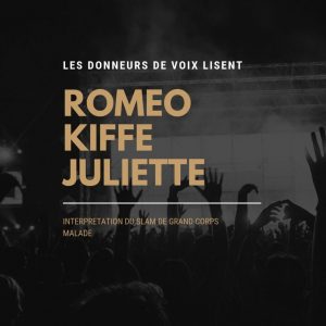 Littérageek » Blog Archive » Les Donneurs de voix réinterprètent Roméo ...